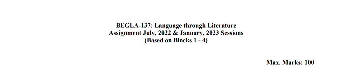 BEGLA-137 Solved assignment 2022-23 - IGNOU TUTOR BEGLA-137 Solved assignment 2022-23 - IGNOU TUTOR